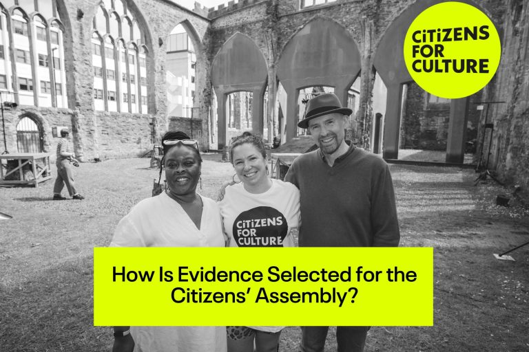 How Is Evidence Selected for the Citizens’ Assembly? - Citizens For Culture