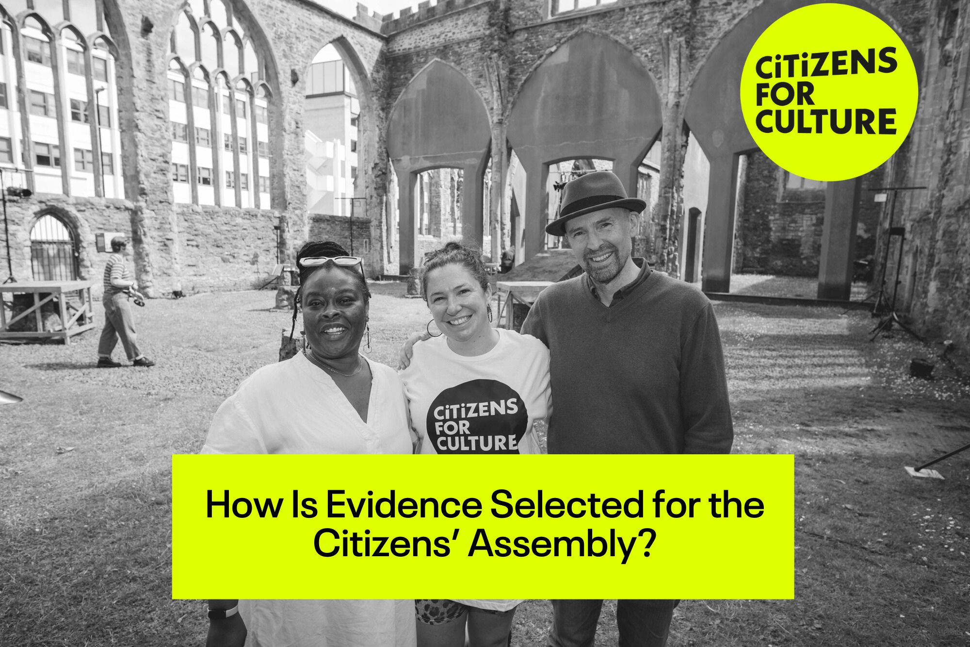 How Is Evidence Selected for the Citizens’ Assembly? - Citizens For Culture